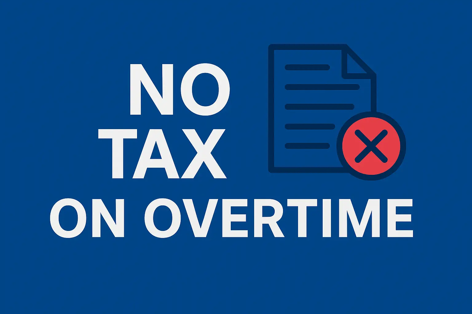 No Tax On Overtime Explained: New IRS Update - Flex Tax and Consulting ...